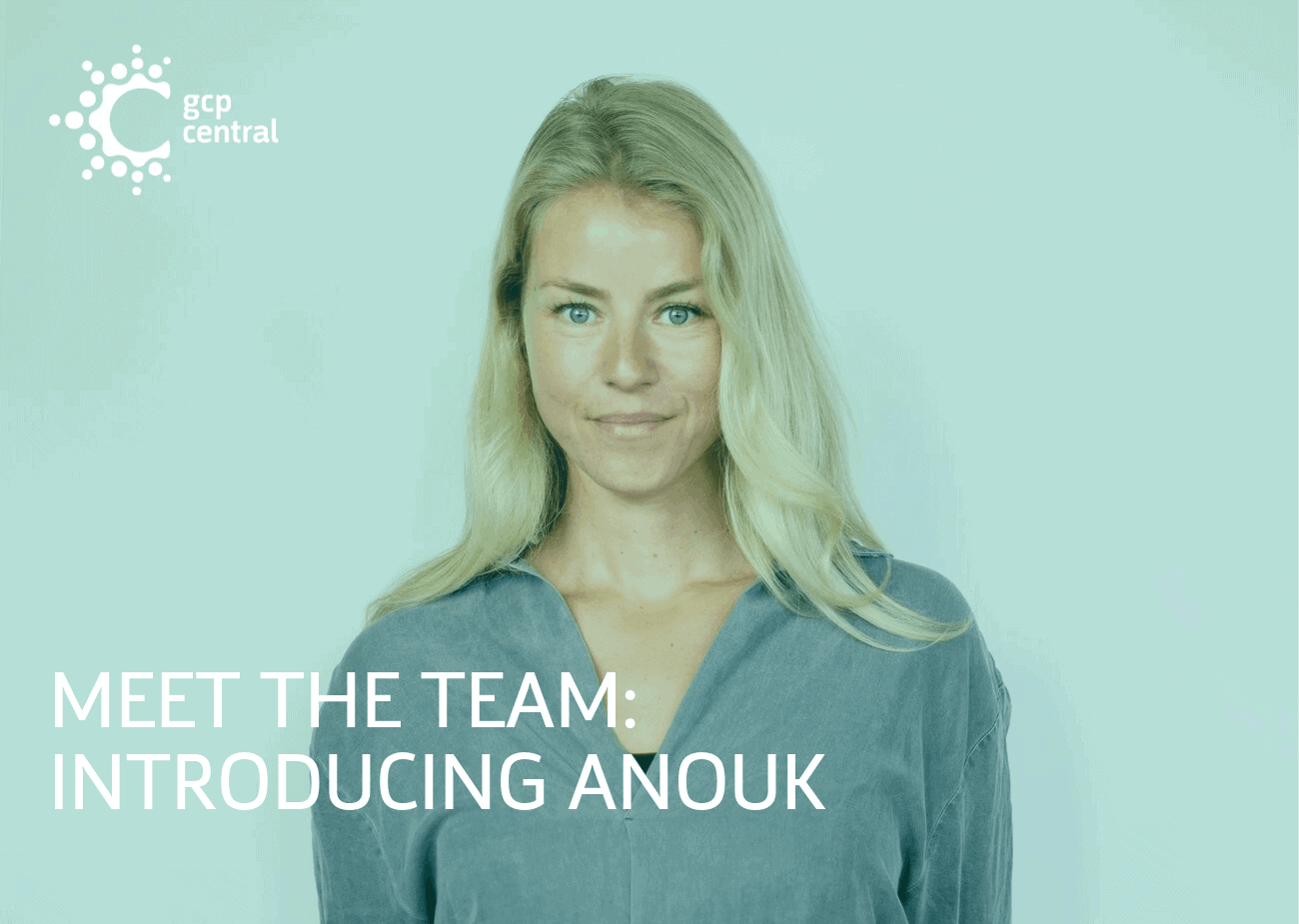 Meet the Team: Introducing Anouk - GCP Central