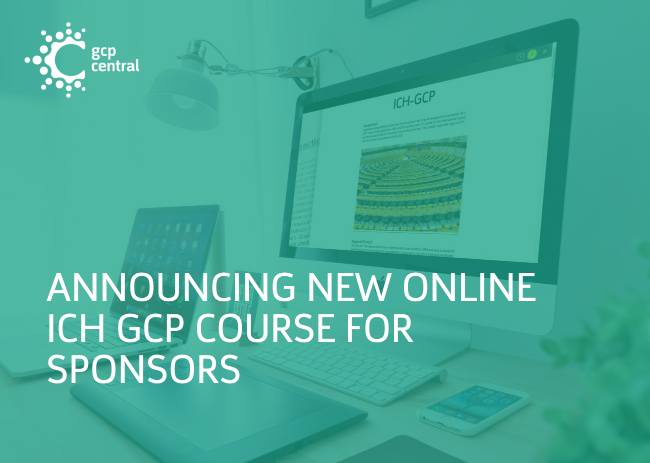 Announcing New Expert ICH-GCP Course for Sponsors in International ...
