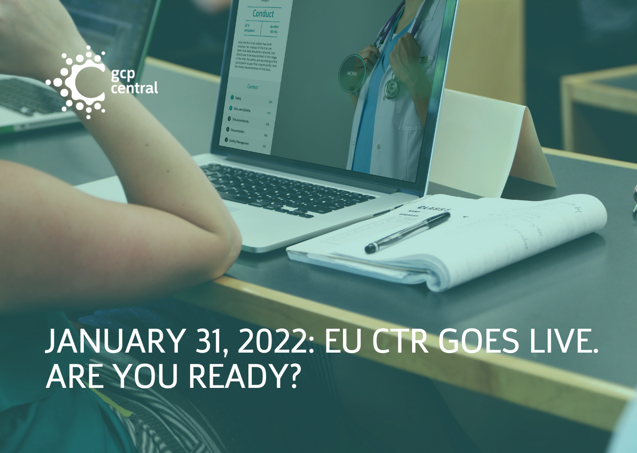 January 31, 2022: EU CTR goes Live. Are you ready? - GCP Central