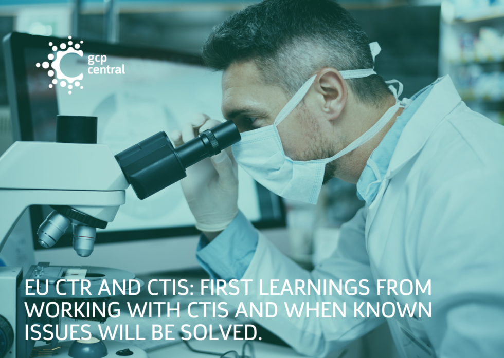 EU CTR And CTIS: First Learnings From Working With CTIS And When Known ...