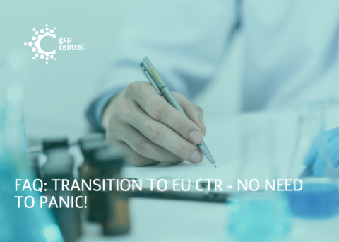 FAQ: Transition to EU CTR - No need to panic! - GCP Central